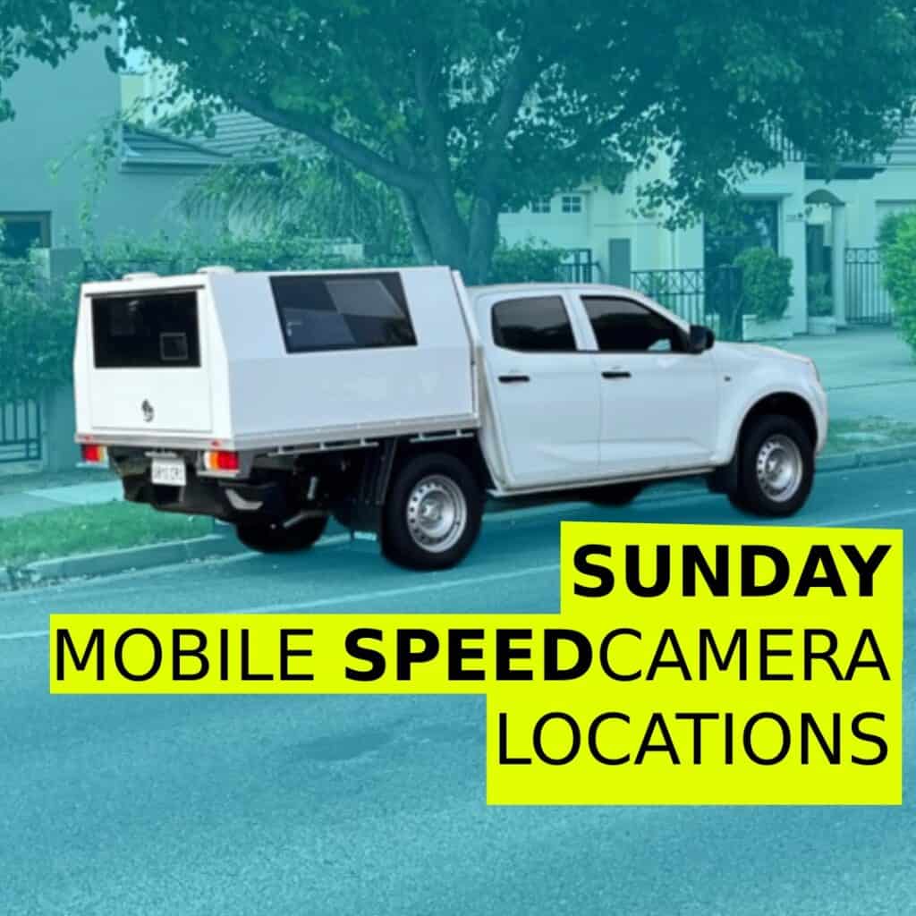 Sunday Speed Cameras – Adelaide Hills & Northern Suburbs – Adelaide ...
